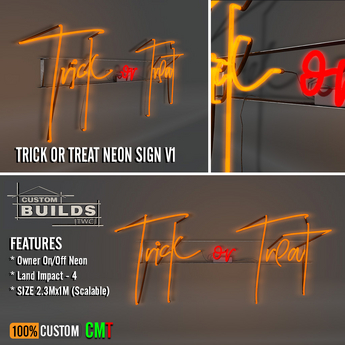 Second Life Marketplace - [TWC] - Trick Or Treat Neon Sign V1